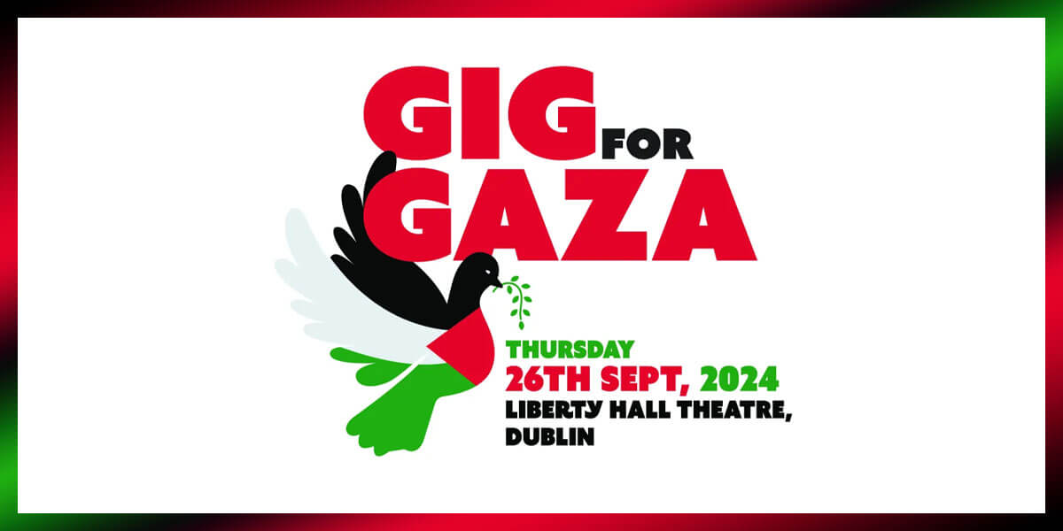 Gig For Gaza - Dublin.ie