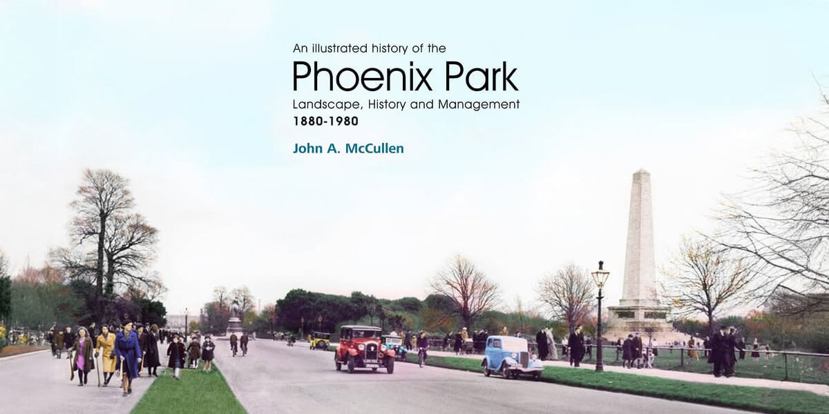 Free Lecture: ‘The Phoenix Park, An illustrated history of its ...